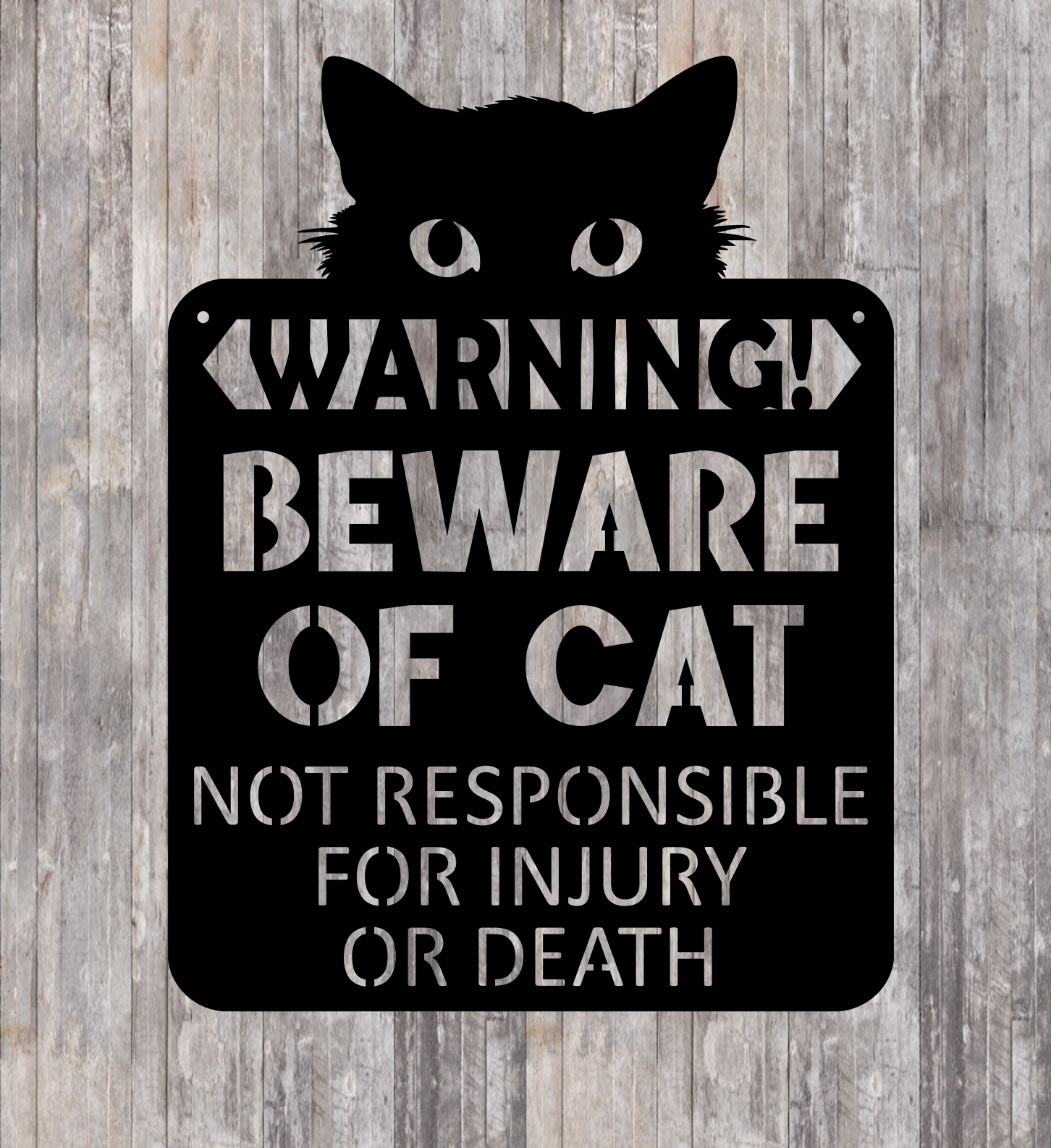 Warning Beware of Cat – Elite Metal Design LLC